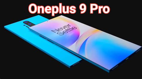 Oneplus 9 Pro Concept Design Specification Details Price And Release