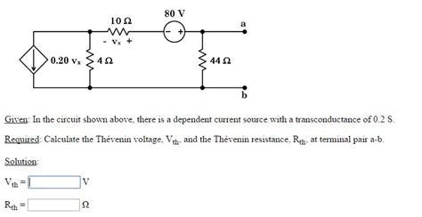solved given in the circuit shown above there is a