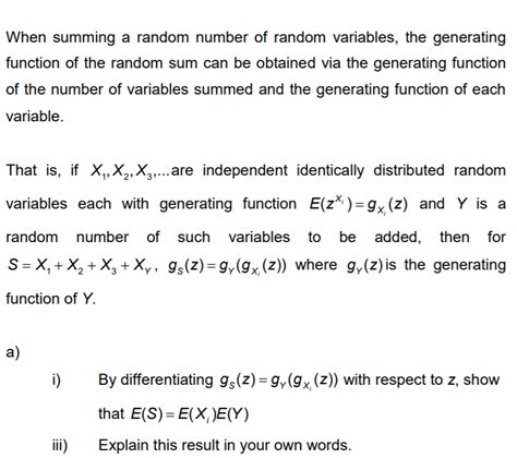 Solved When Summing A Random Number Of Random Variables The