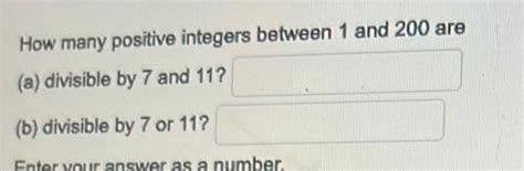 [answered] How Many Positive Integers Between 1 And 200 Are A Divisible Kunduz
