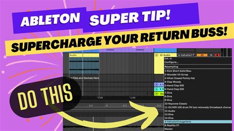 Ableton Tip Supercharge Your Return Fx Youtube