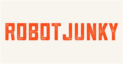 Robot Junky Robots Inspired By The Past
