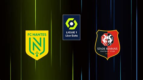 Nantes Rennes En Streaming Direct Et Replay Sur Canal Mycanal