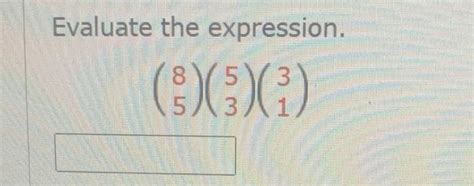 Solved Evaluate The Expression 5 1 Chegg Com