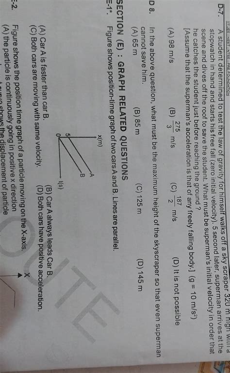 Section E Graph Related Questions E Figure Shows Position Time Gra