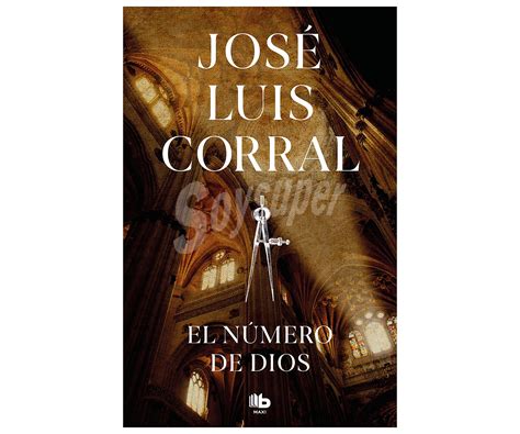 Ediciones B El número de Dios josé luis corral Género novela