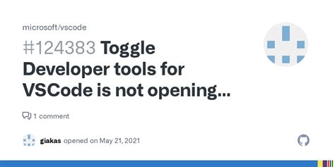 Toggle Developer Tools For Vscode Is Not Opening Dev Tools When Vscode Is Opened As