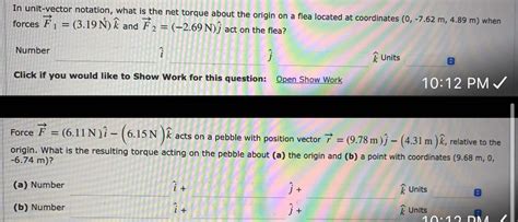 Solved In Unit Vector Notation What Is The Net Torque About Chegg