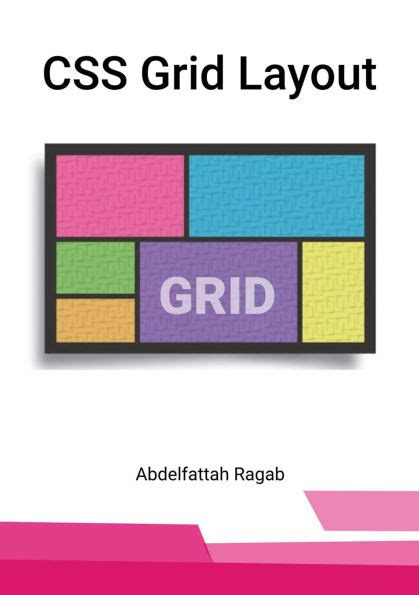 Css Grid Layout By Abdelfattah Ragab Paperback Barnes And Noble®