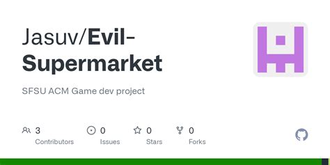 github jasuv evil supermarket sfsu acm game dev project