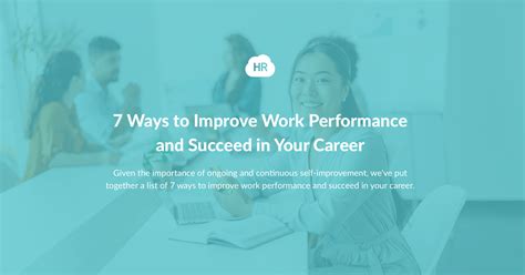 7 Ways To Improve Work Performance And Succeed In Your Career