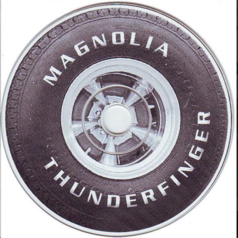 Magnolia Thunderfinger