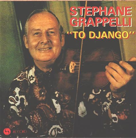 To Django Grappelli Stephane Music}