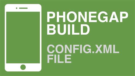 PhoneGap Build Basic Config Xml File YouTube