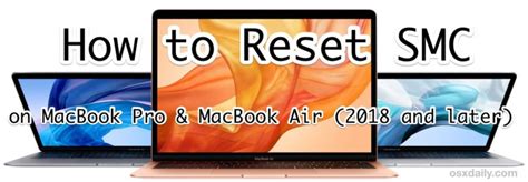 How To Reset SMC On MacBook Air MacBook Pro And Later