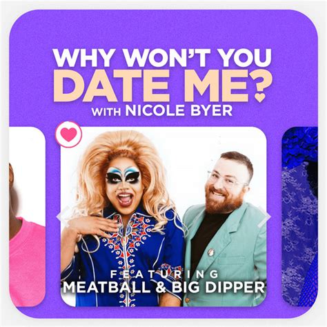 Getting Paid For Sex W Meatball And Big Dipper Why Wont You Date Me With Nicole Byer