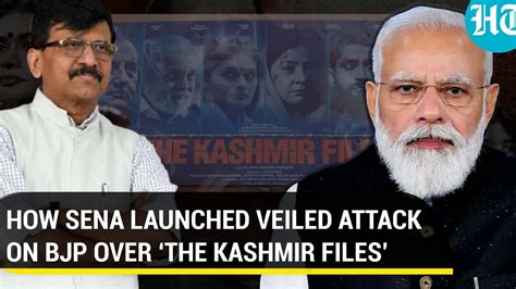 ‘the Kashmir Files Row Sena Lashes Bjp For Running Political Agenda