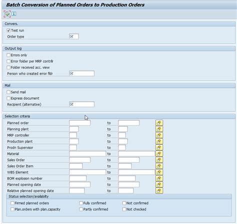 SAP Mass Conversion Of Planned Orders To Production Orders