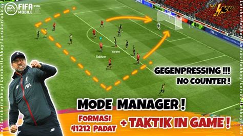 GEGENPRESSING Manager Mode Fifa 22 Mobile Formasi 41212 Padat