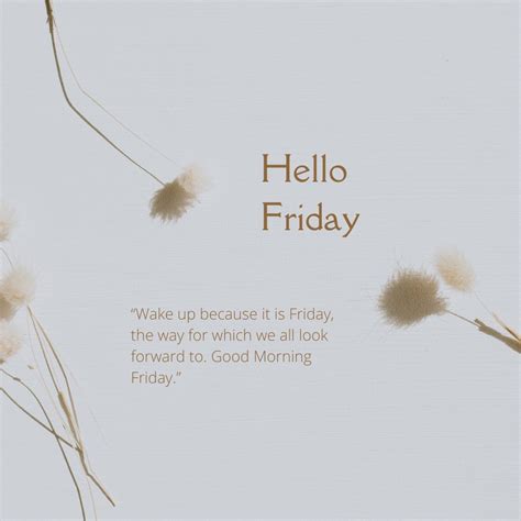 Good Morning Friday Quotes For Great Weekend