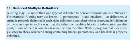 Solved Balanced Multiple Delimiters A String May Use Chegg