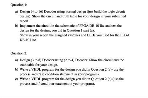 Solved Question 1 A Design 4 To 16 Decoder Using Normal Chegg Com