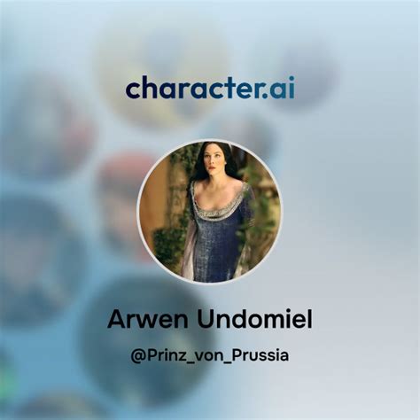 Chat With Arwen Undomiel Character Ai Personalized Ai For Every Moment Of Your Day