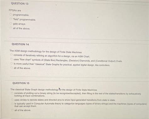 Solved Question 13 Fpgas Are Programmable Field