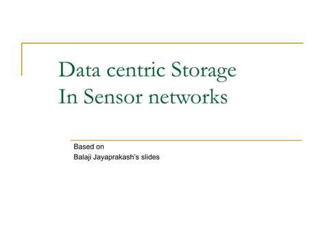 ppt data centric storage in sensor networks powerpoint presentation