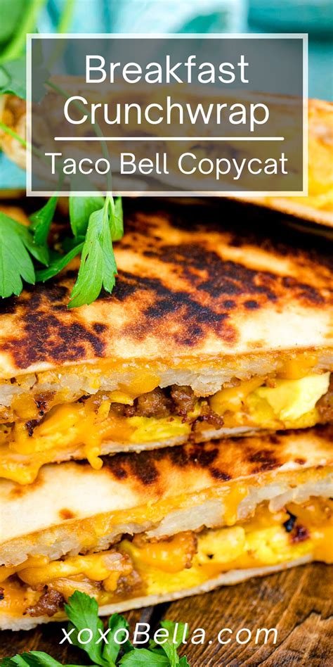 Breakfast Crunchwrap Recipe Xoxobella