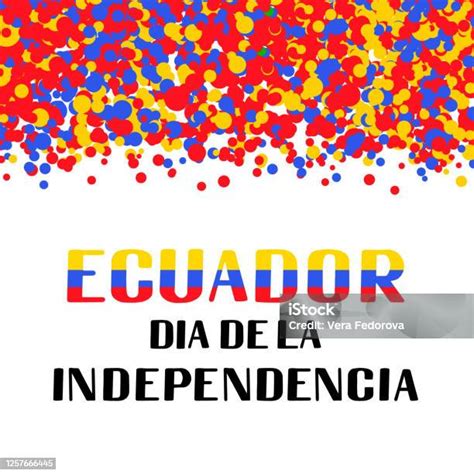 스페인어에 에콰도르 독립 기념일 문자 에콰도르 휴일은 8 월 10 일에 축하했다 타이포그래피 포스터 배너 인사말 카드 전단지 등을 위한 벡터 템플릿 독립기념일에 대한 스톡