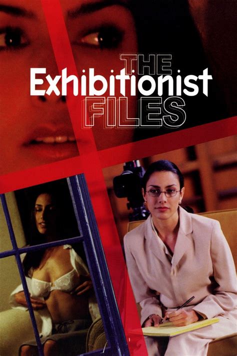 The Exhibitionist Files Rotten Tomatoes