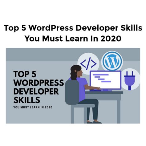 top 5 wordpress developer skills you must learn in 2020
