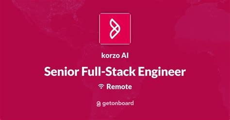 Senior Full Stack Engineer At Korzo Ai Remote Work From Home Get