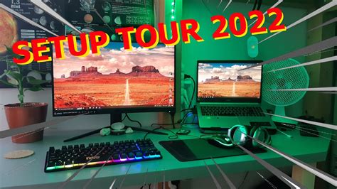 Setup Tour 2022 Youtube