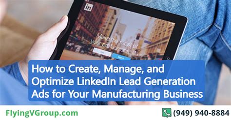 LinkedIn Lead Generation Ads For Manufacturers