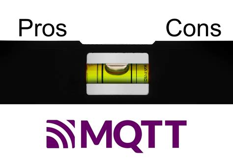 a deep dive into the pros and cons of using mqtt for iot applications
