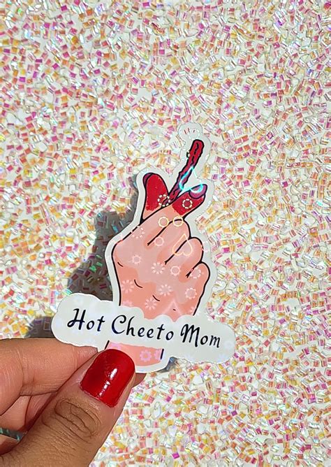 Hot Cheeto Mom Stickers Mothers Day T Red Fingers Flamin Hot