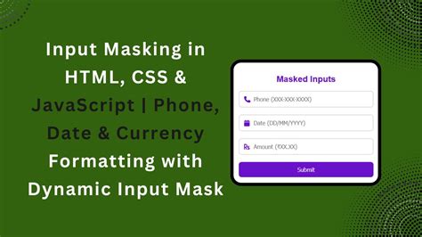 Input Masking in HTML, CSS, and JavaScript | Step-by-Step Guide 📱💰📆 - YouTube