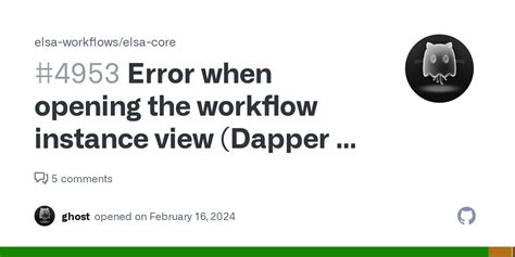 Error When Opening The Workflow Instance View Dapper TSQL Issue 4953 Elsa Workflows