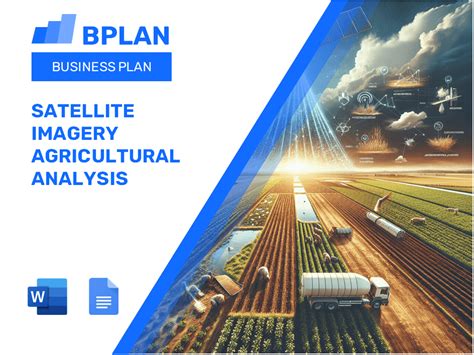 Satellite Imagery Agricultural Analysis Business Plan