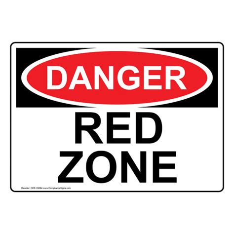Osha Sign Danger Red Zone Industrial Notices