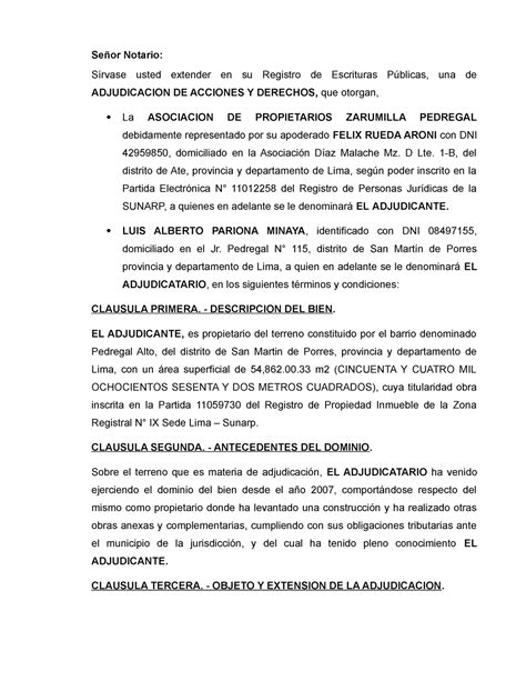 Adjudicaciòn acciones y derechos Señor Notario Sírvase usted