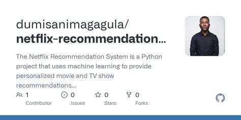 Github Dumisanimagagula Netflix Recommendation System The Netflix
