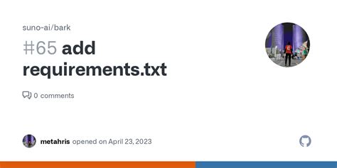 Add Requirements Txt · Issue 65 · Suno Ai Bark · Github