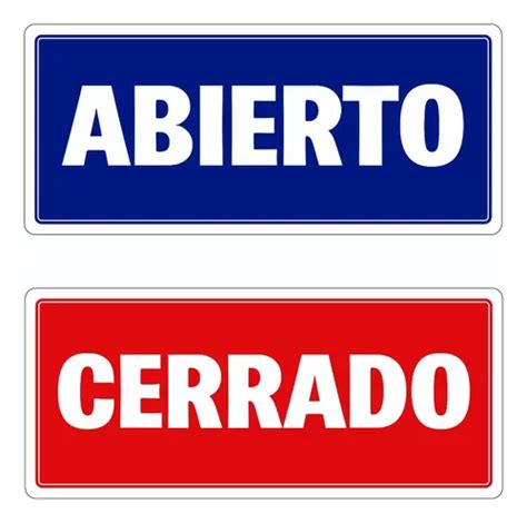 Señalamiento Letrero Abierto Cerrado Doble Vista 28x12 Cm en venta en