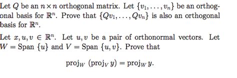 solved let q be an n x n orthogonal matrix let fvi
