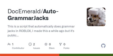 Github Docemeraldauto Grammarjacks This Is A Script That Automatically Does Grammar Jacks In