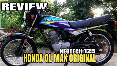 Review Honda Gl Max Neotech Original 125 YouTube