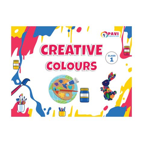 Creative Colours Drawing For Class 1 Pavi Publication